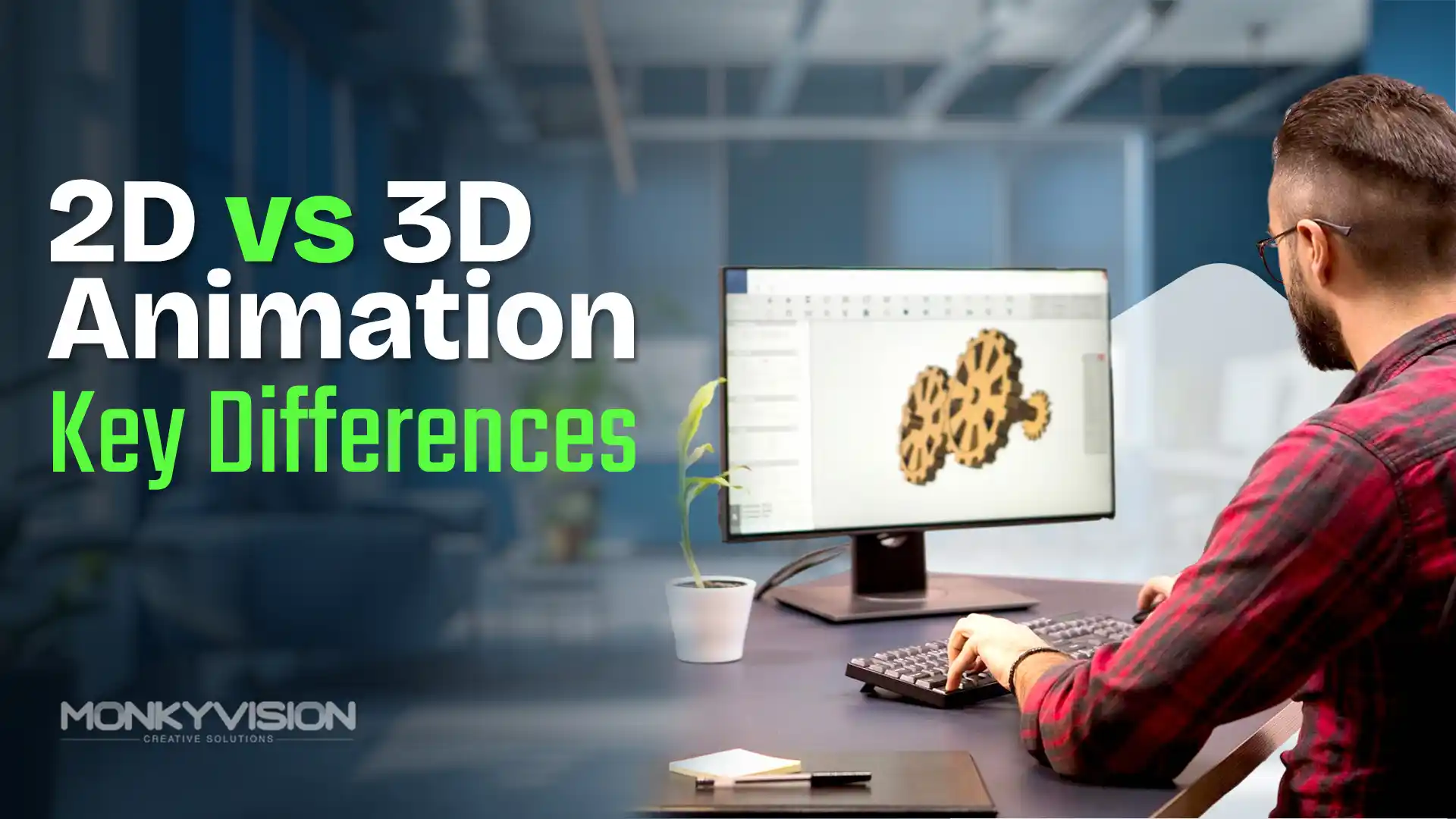 2D vs 3D Animation: Key Differences, Benefits in 2026