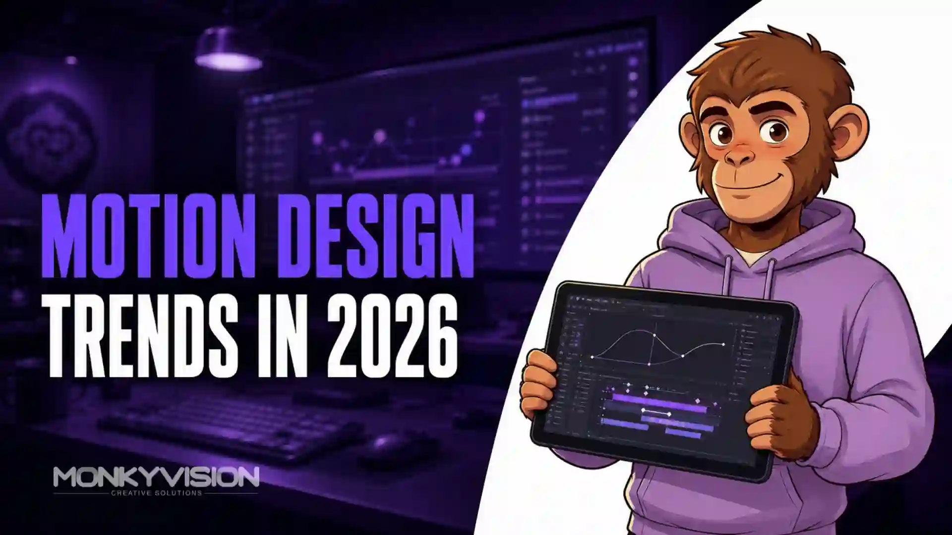 Top 12 Motion Design Trends You Must Know in 2026 | MonkyVision